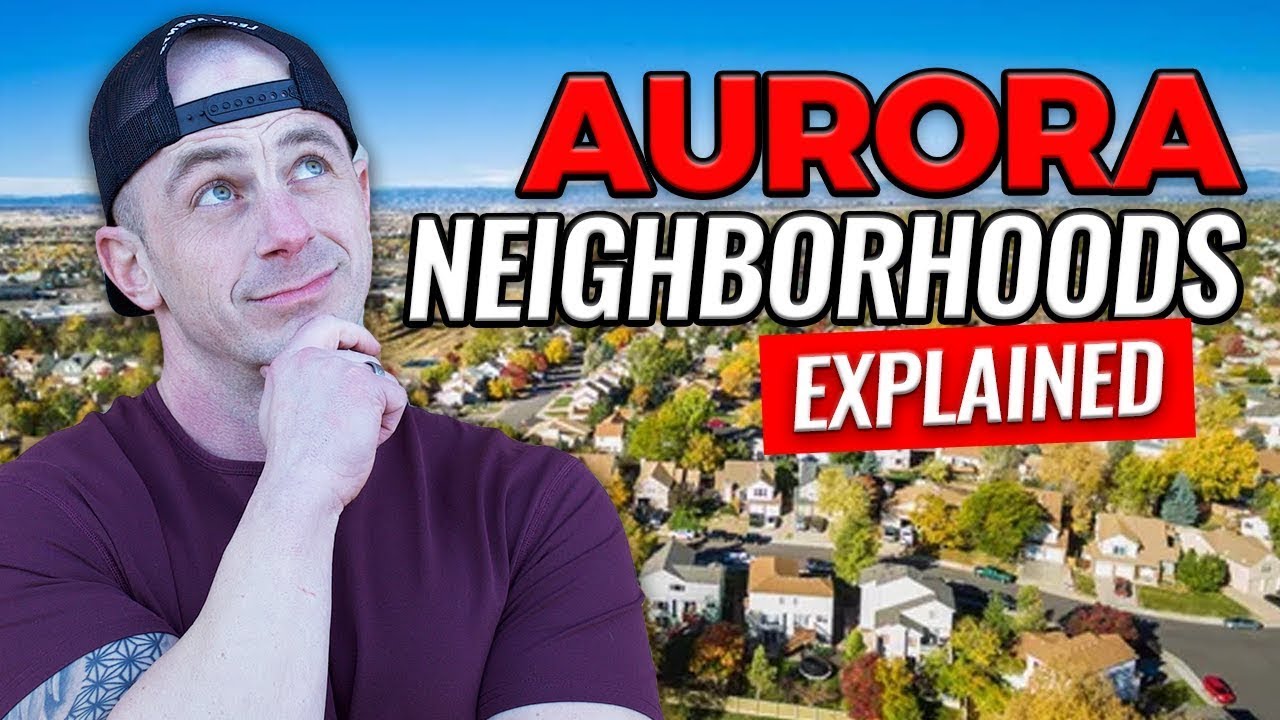 Aurora Colorado Neighborhoods Explained (FULL MAP TOUR) - YouTube