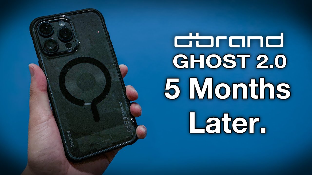 Using the Dbrand Ghost Case 2.0 for 5 months: How is it holding up ...