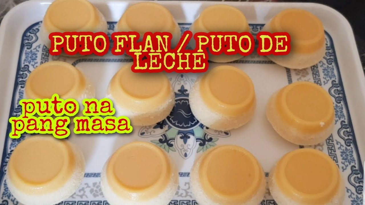 PUTO FLAN / PUTO DE LECHE RECIPE| panlasang pinoy | pangnegosyo ...
