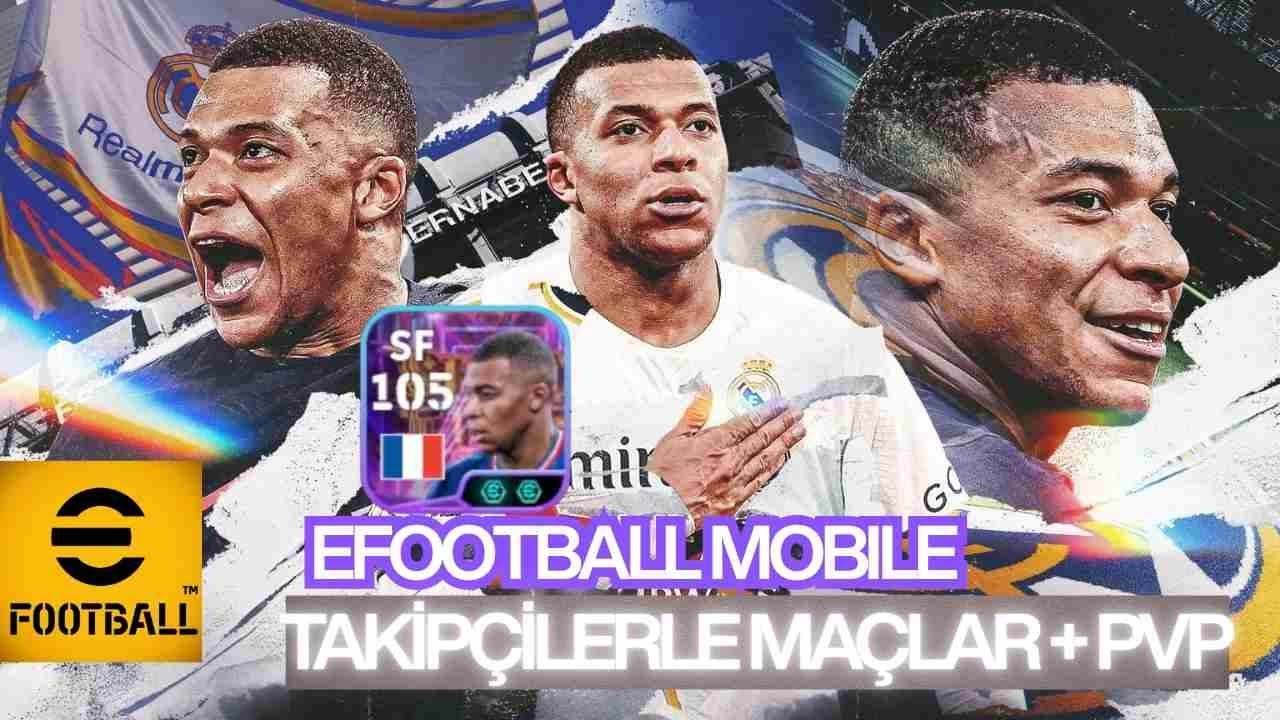 💣 Bombacı Mbappé Sahada! Takipçilerle Efsane PVP Maçlar 🔥 | eFootball ...