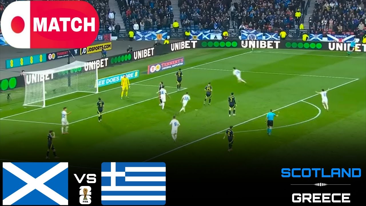 LIVE : Scotland vs Greece Live Stream / FIFA World Cup Qualifying Match ...