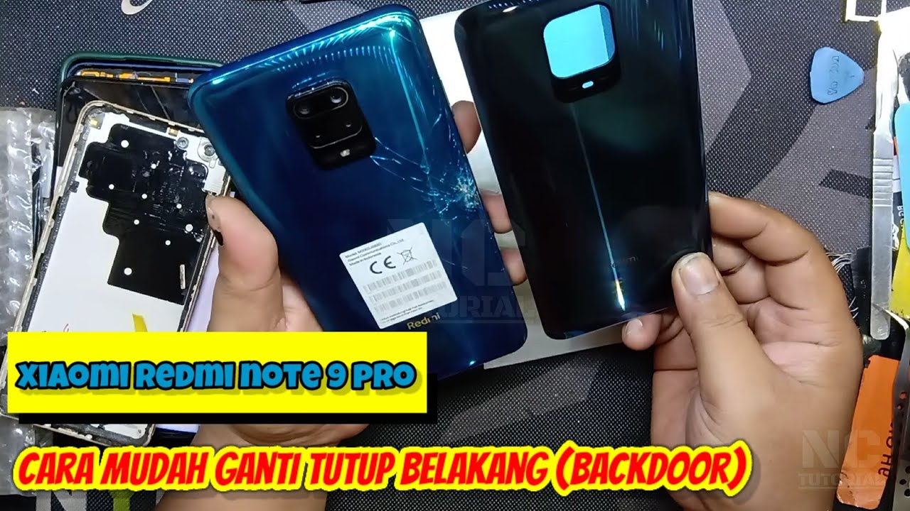 TUTORIAL CARA MUDAH MENGGANTI TUTUP BELAKANG (BACKDOOR) HP XIAOMI REDMI ...