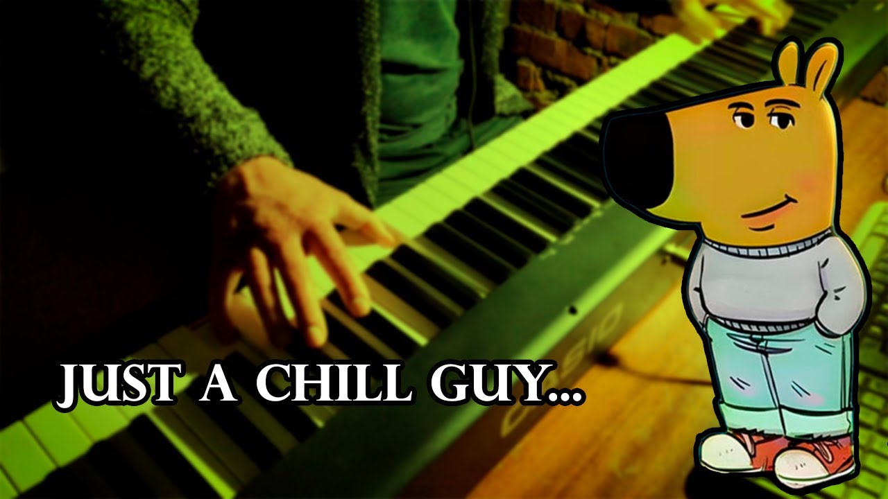 JUST A CHILL GUY MEME | easy and chill piano cover - YouTube