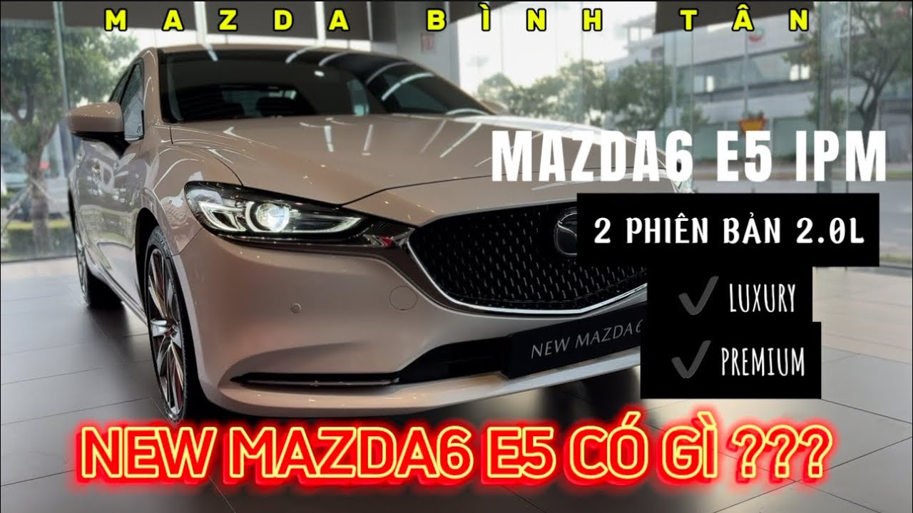 TRÌNH LÀNG BẢN NÂNG CẤP NEW MAZDA6 E5 IPM NHÀ MAZDA CÓ GÌ HOT??? #mazda #mazda6 - YouTube