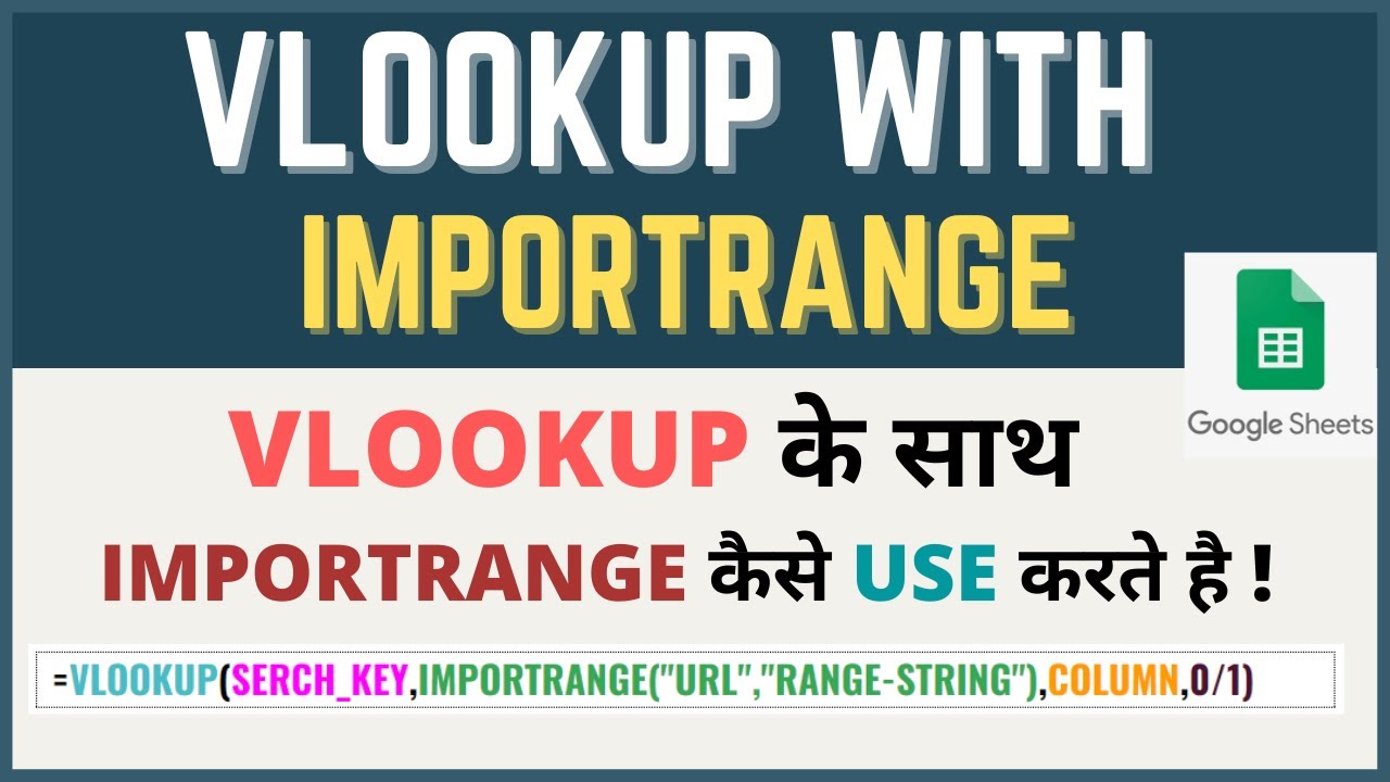 VLOOKUP with IMPORTRANGE | Google Sheets VLOOKUP from another ...