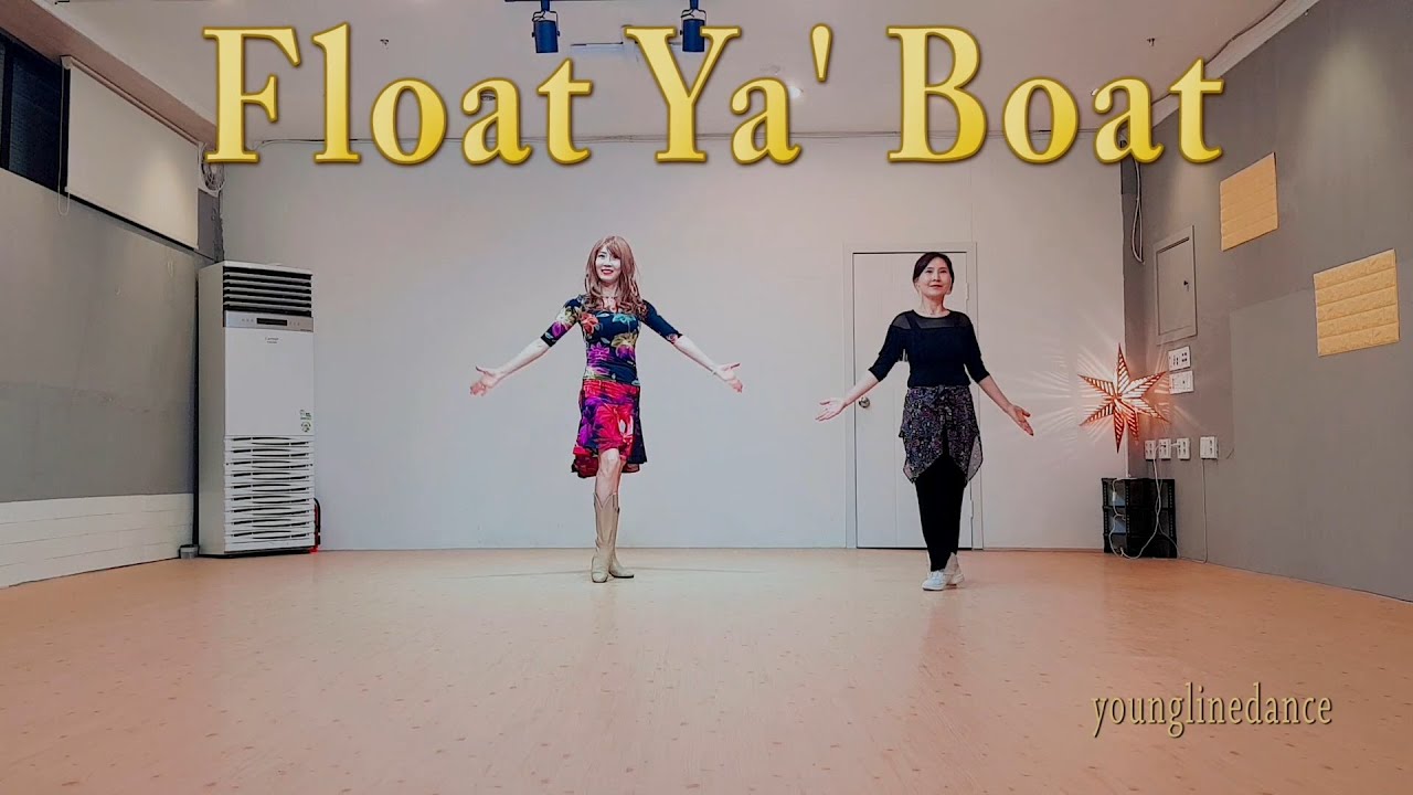 Float Ya' Boat Linedance / Cho: Ria Vos - YouTube