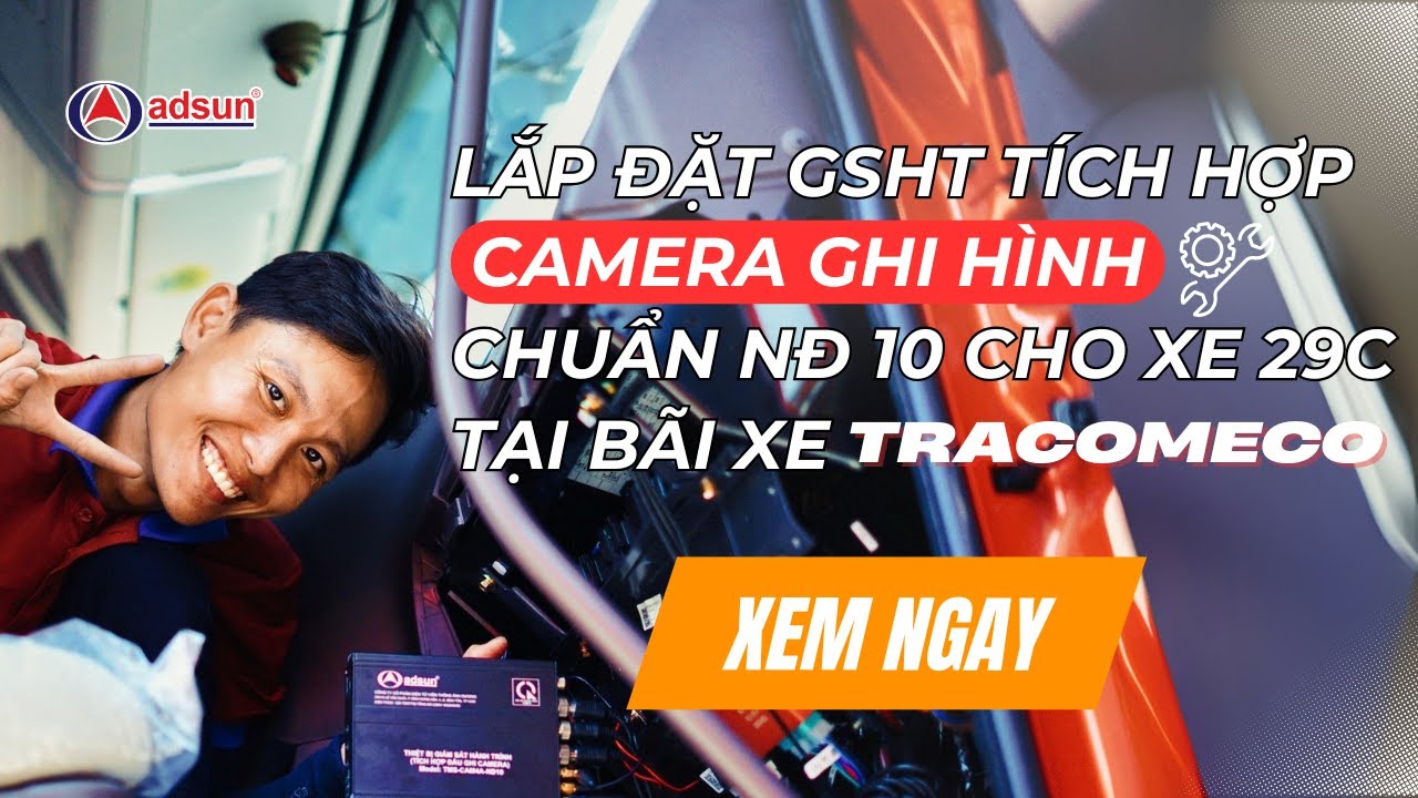 Quy trình lắp đặt camera giám sát cho xe khách 29 chỗ mới tại bãi xe ...