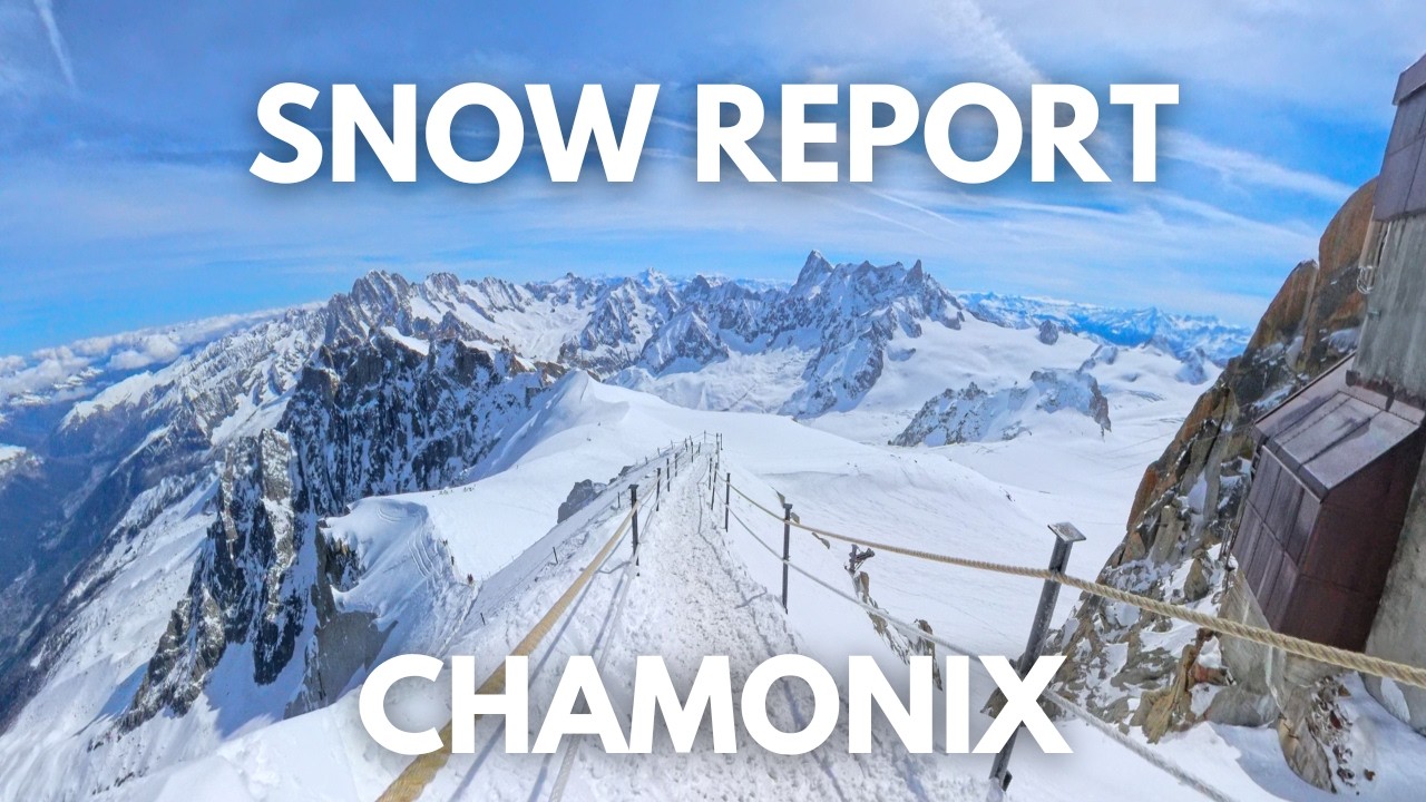 CHAMONIX Ski and Snow Report week 21 | Calm after the Storm! - YouTube