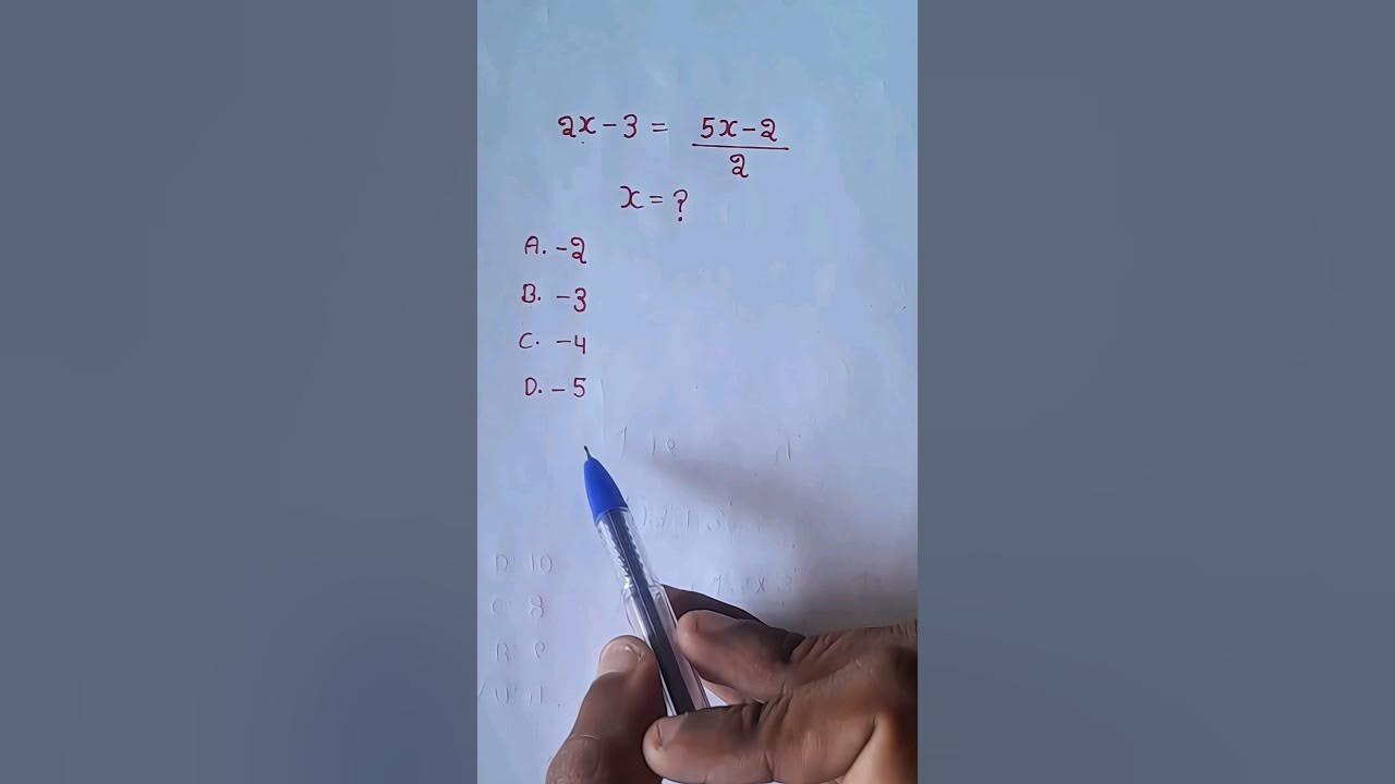 "Quick Algebra Trick: Solve 2x - 3 = 5x - 2/2 in Seconds!" || #shorts #youtube - YouTube