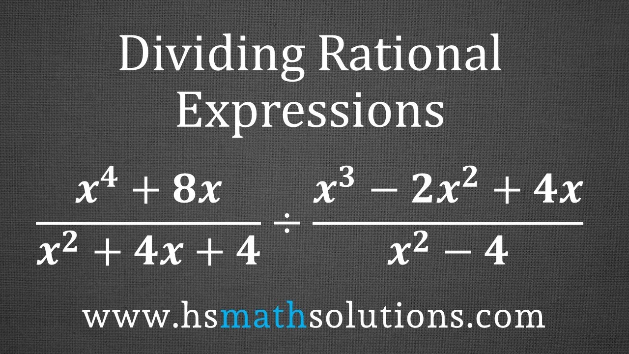 Dividing Rational Expressions (Example) - YouTube