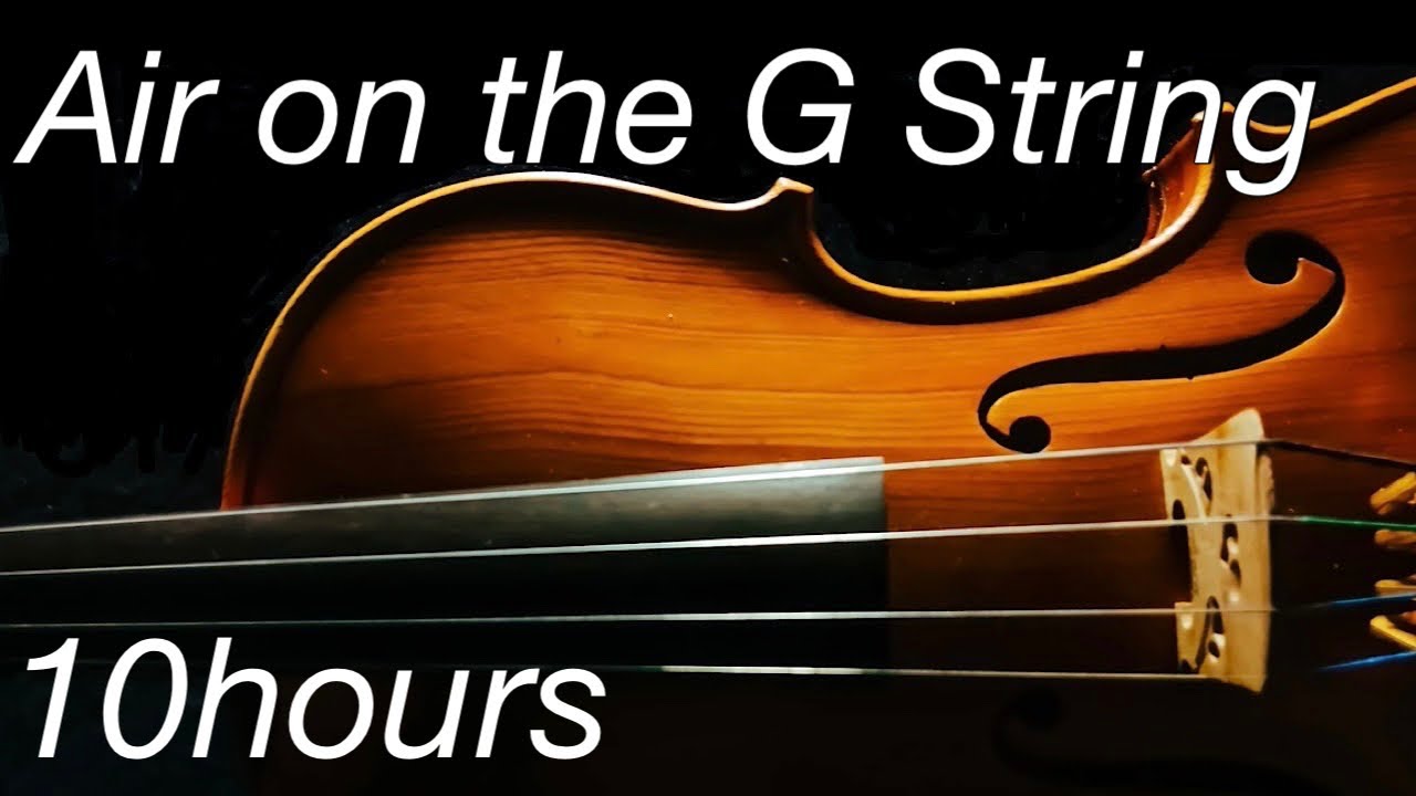 J.S.Bach - Air on the G String 10hours - YouTube