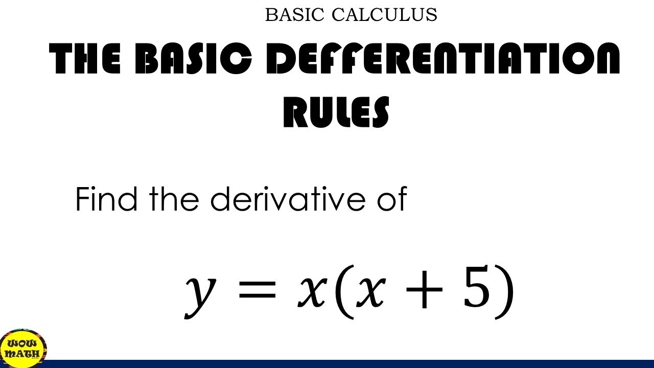 BASIC DEFFERENTIATION RULES - YouTube