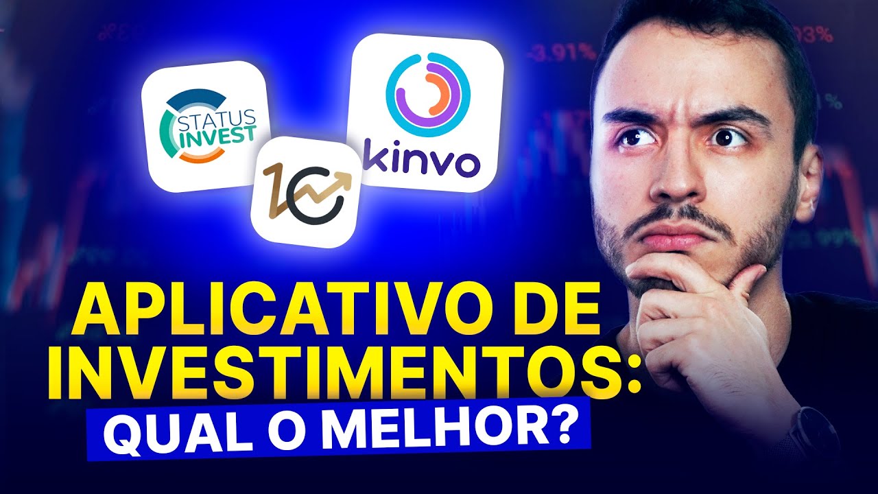QUAL O MELHOR APP PARA INVESTIMENTOS? Status Invest, Kinvo, Investidor ...