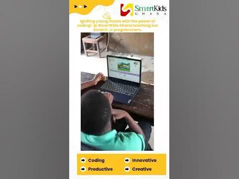 Igniting young minds with the power of coding. SmartKids Ghana teaching ...