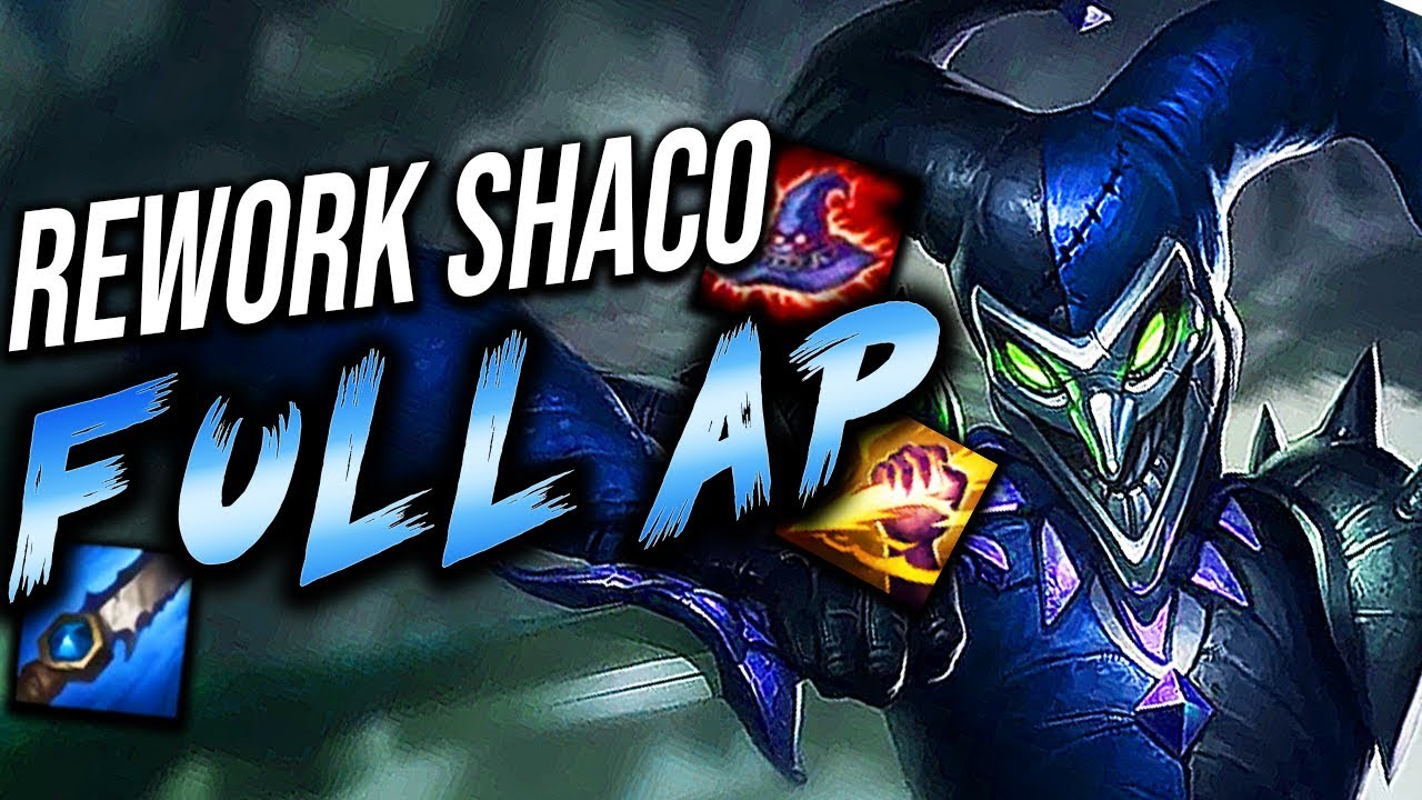 LE REWORK DE SHACO EN FULL AP JUNGLE ! - YouTube