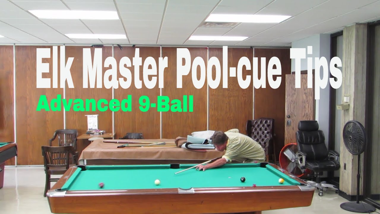 Elk Master Tips (Advanced 9-Ball) - YouTube