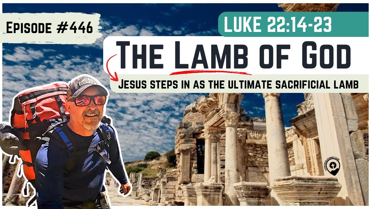 #446 Luke 22:14-23 Jesus tells how HE will fulfill the Passover once ...