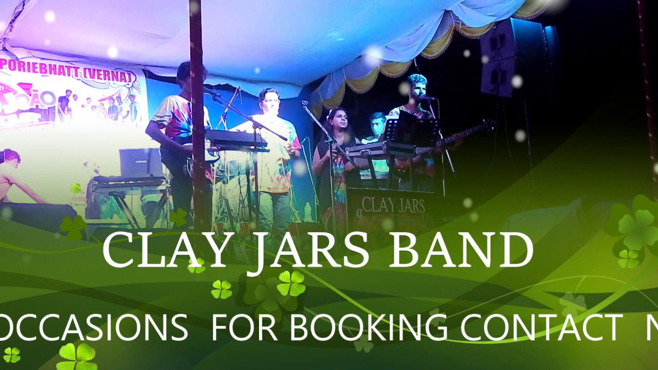 CLAY JARS GOAN BAND SAO JOAO BLAST AT PORIEBHATT CHAPEL VERNA - YouTube