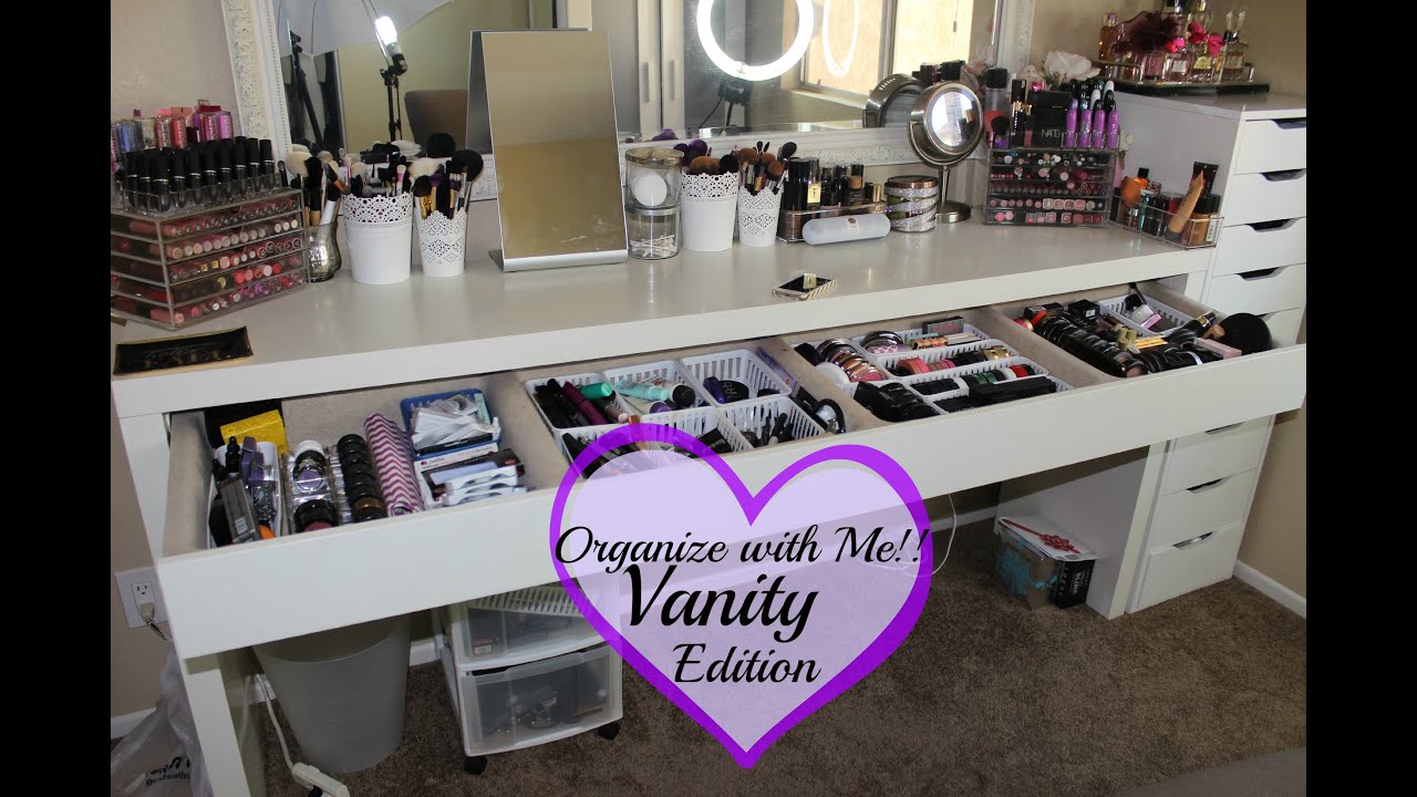 Organize With Me | My Vanity - YouTube