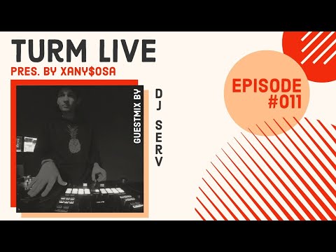 Turm Live #011 DJ Serv