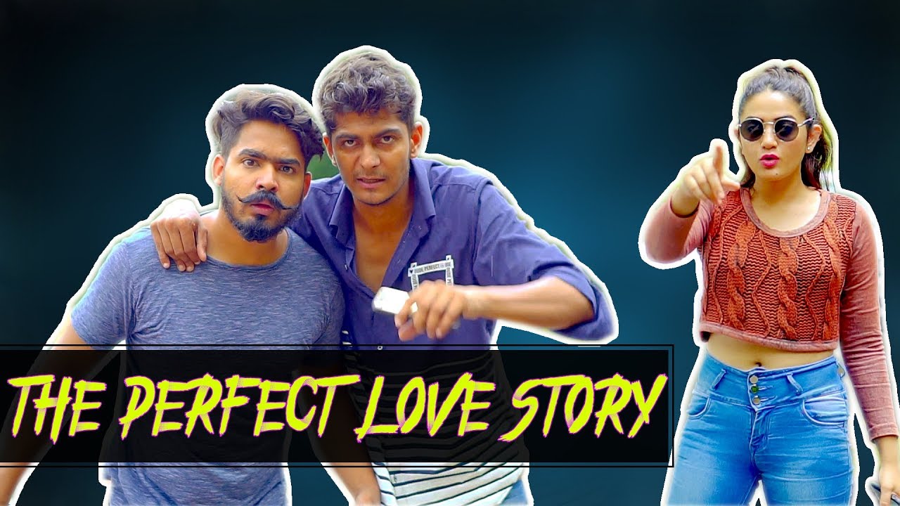 The Perfect Love Story || The Rahul Sharma- Youtube - YouTube