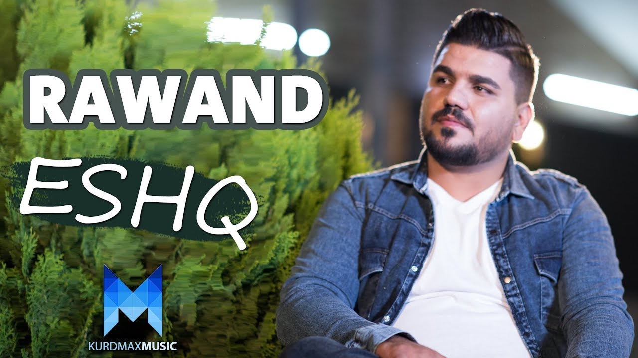 Rawand Rashid - Eshq - YouTube