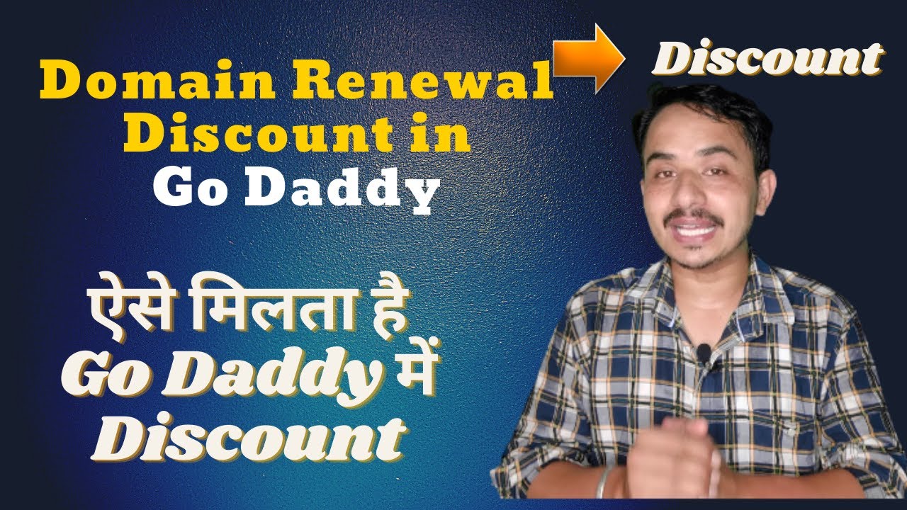 How to get domain renewal discount in go daddy | ऐसे मिलता है Go Daddy ...