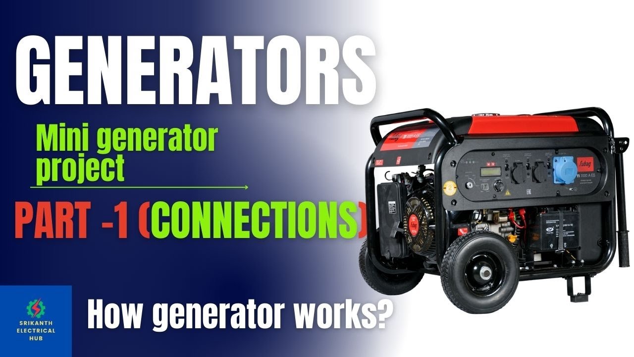 Generators | connections of generator | working of generator ...