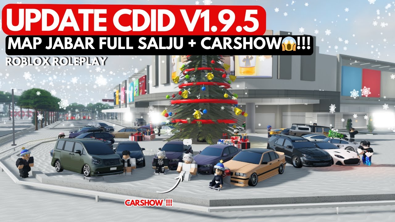 CDID UPDATE V1.9.5 MAP JABAR FULL SALJU + RP CARSHOW 😱 !! CDID ROLEPLAY ...