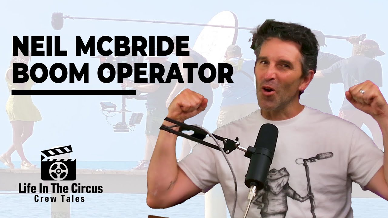 Behind the Scenes with Boom Operator Neil McBride - YouTube