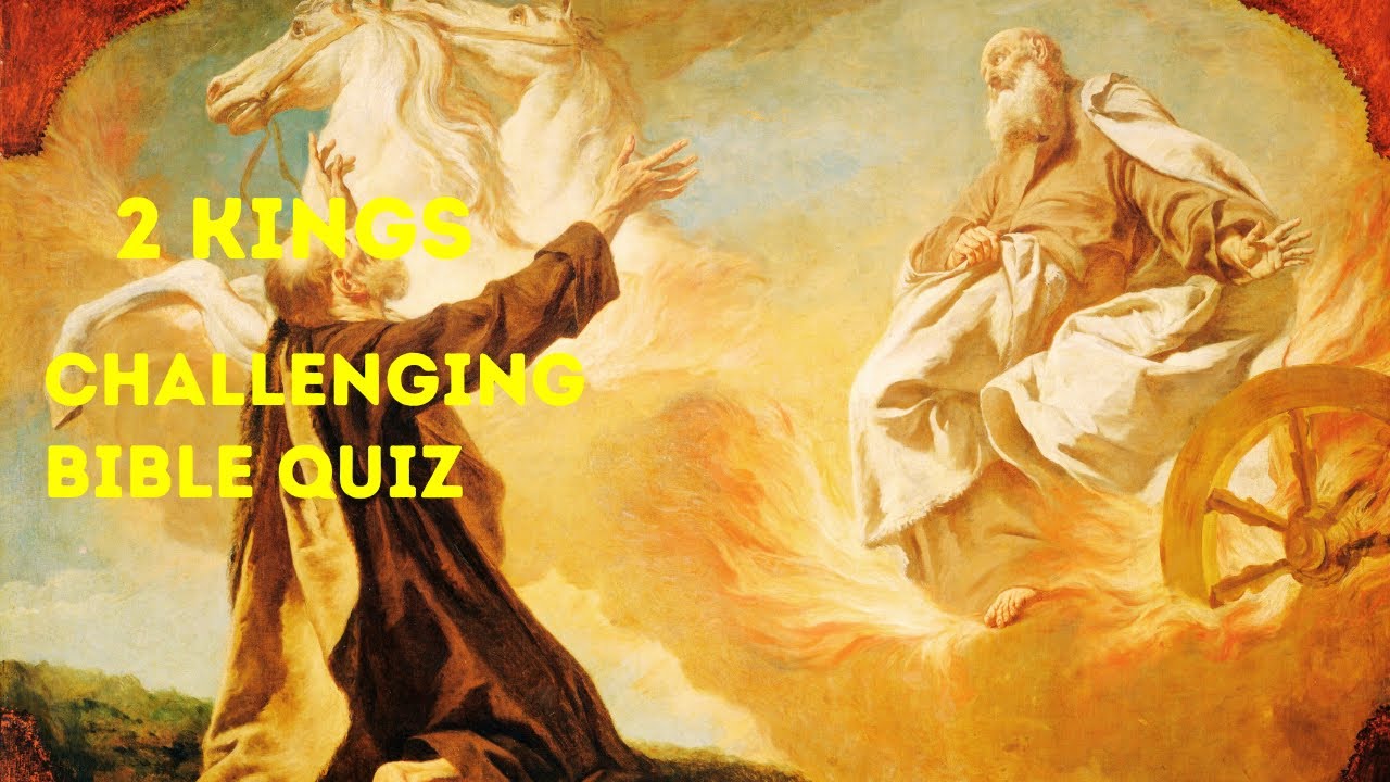 Bible Quiz about the book of 2 Kings. 15 Questions - - YouTube