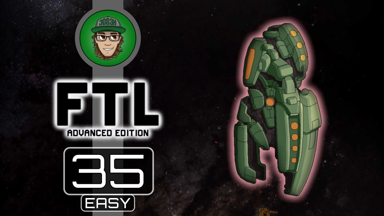 DOUBLE BEAMING IT! --- (Jos3h Plays... FTL Advanced Edition - Run #35 ...