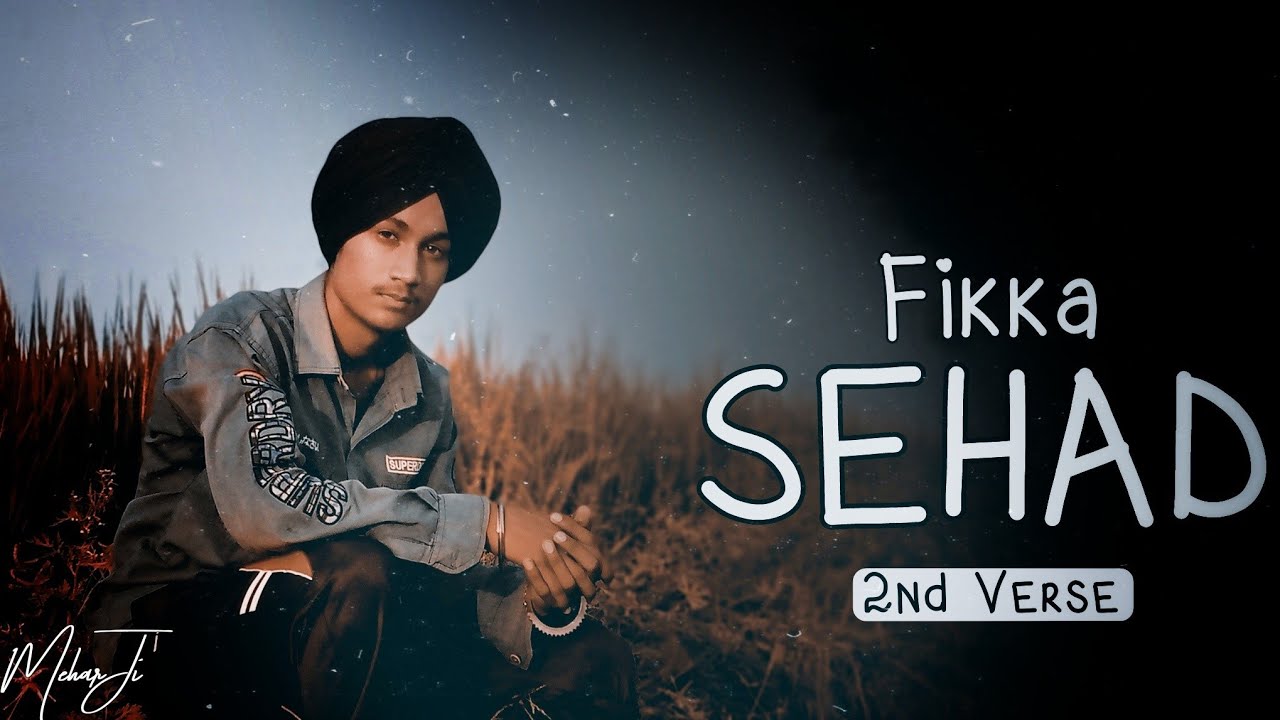 Fikka Sehad ( 2nd Verse ) Mehar Ji | Official Audio | Latest Punjabi ...