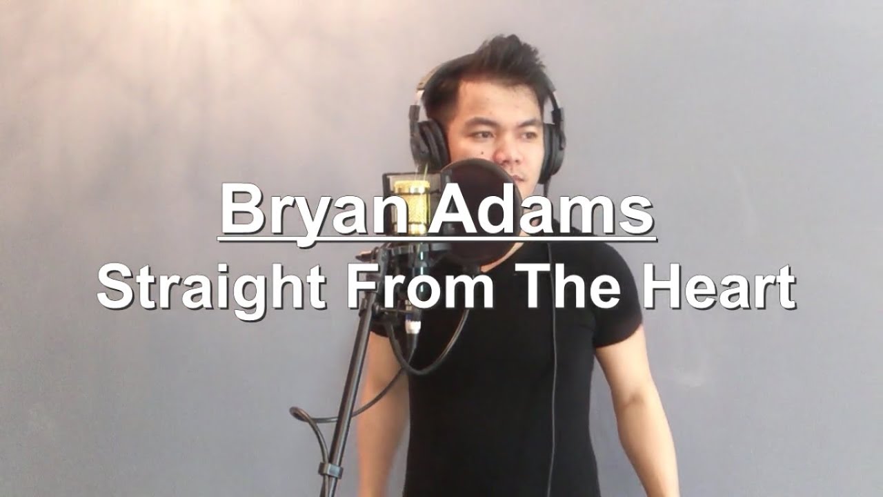 Bryan Adams - Straight From The Heart (Cover) - YouTube