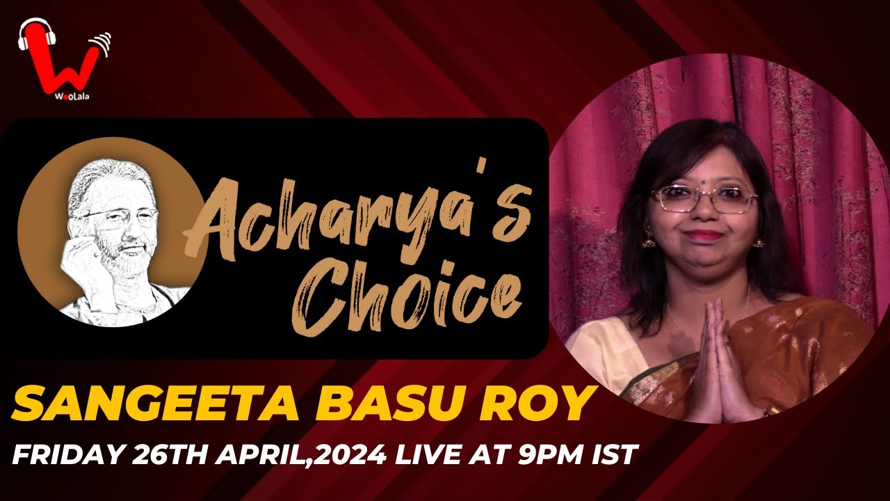 Acharya's Choice | Sangeeta Basu Roy | Sada Kalo Hisab Kore - YouTube