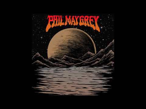 Phil May Grey - Stretched (EP 2022)