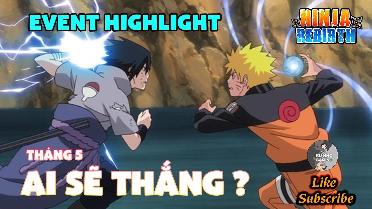 Ninja Rebirth | Event Highlight tháng 05/2023 | KuNhỏ Gaming - YouTube
