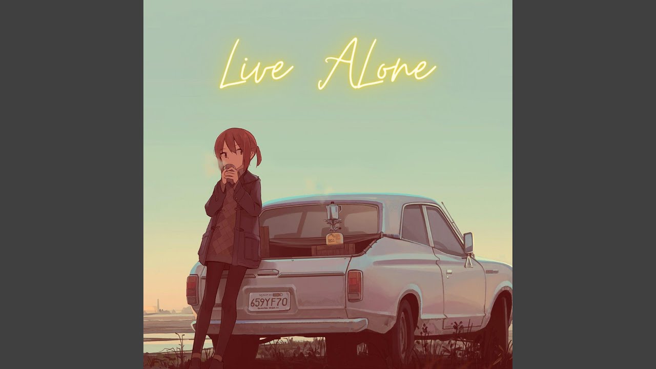 Live Alone - YouTube