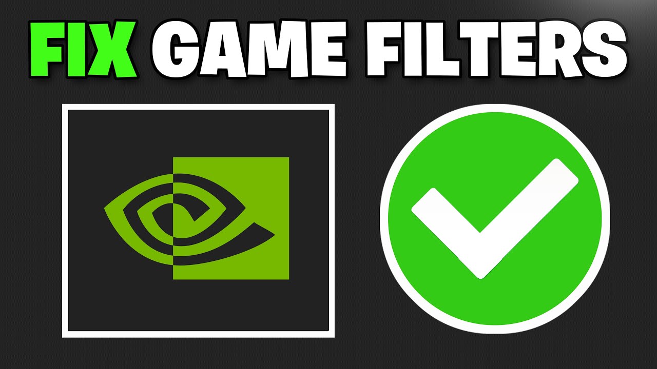 Fix Game Filters Not Working NVIDIA App - NEW FIX🎮 - YouTube
