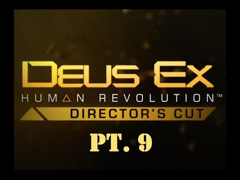 Deus Ex: Human Revolution Pt 9 "Got Hacking Skills? ... Nope" - YouTube