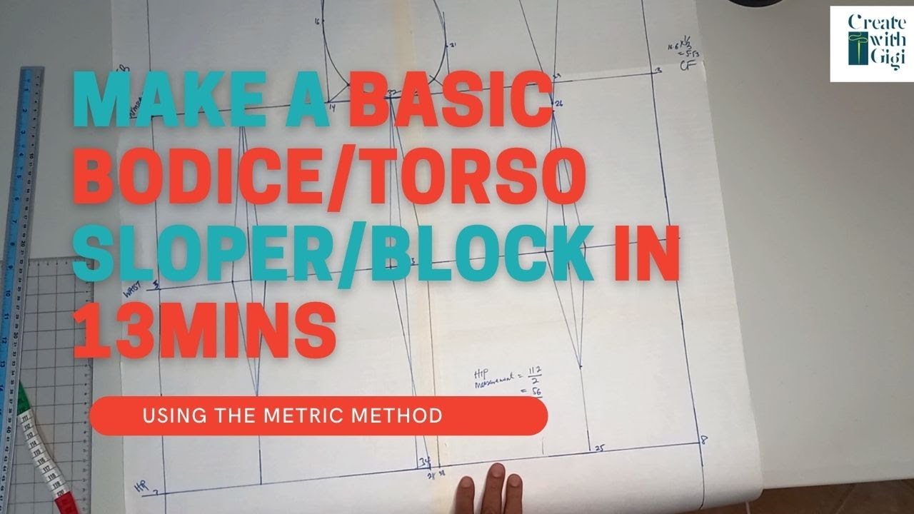 Draft A Basic Bodice Sloper/Block In Only 13minutes...( Very Detailed ...