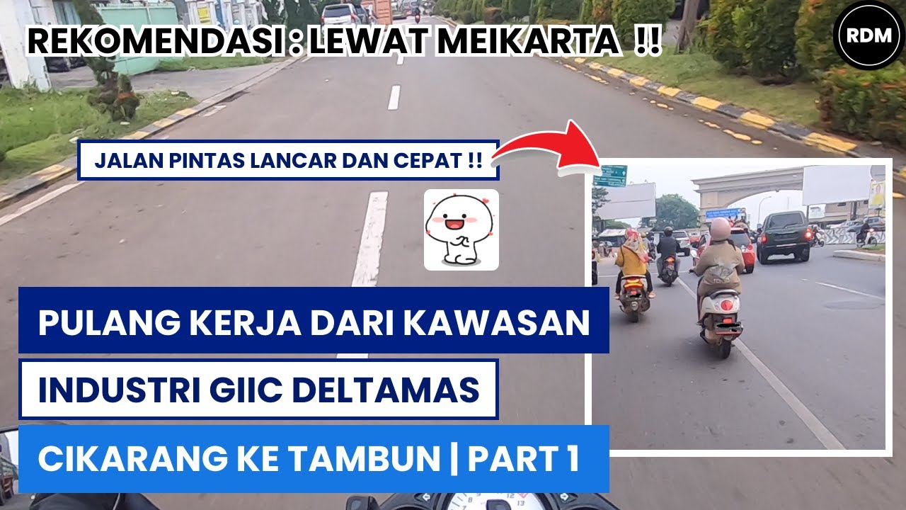 Pulang Kerja Dari Kawasan Industri GIIC Deltamas Cikarang Ke Tambun ...