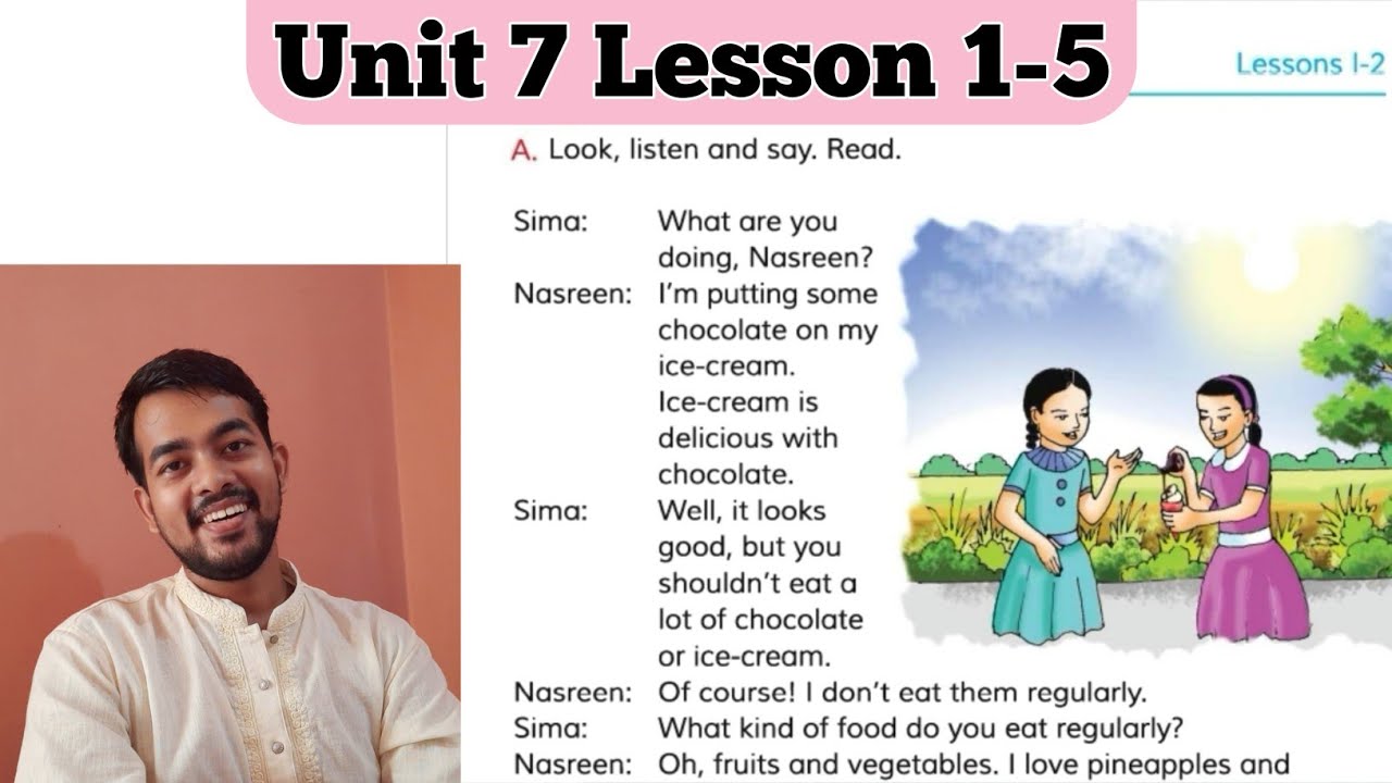 Class Five English। English For Today। Class Five-Unit 7(Lesson 1,2,3,4 ...