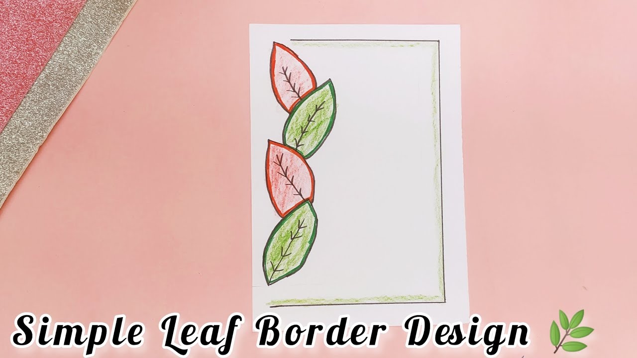 Simple Leaf Border Design | Project Work Design | Front Page Design for ...