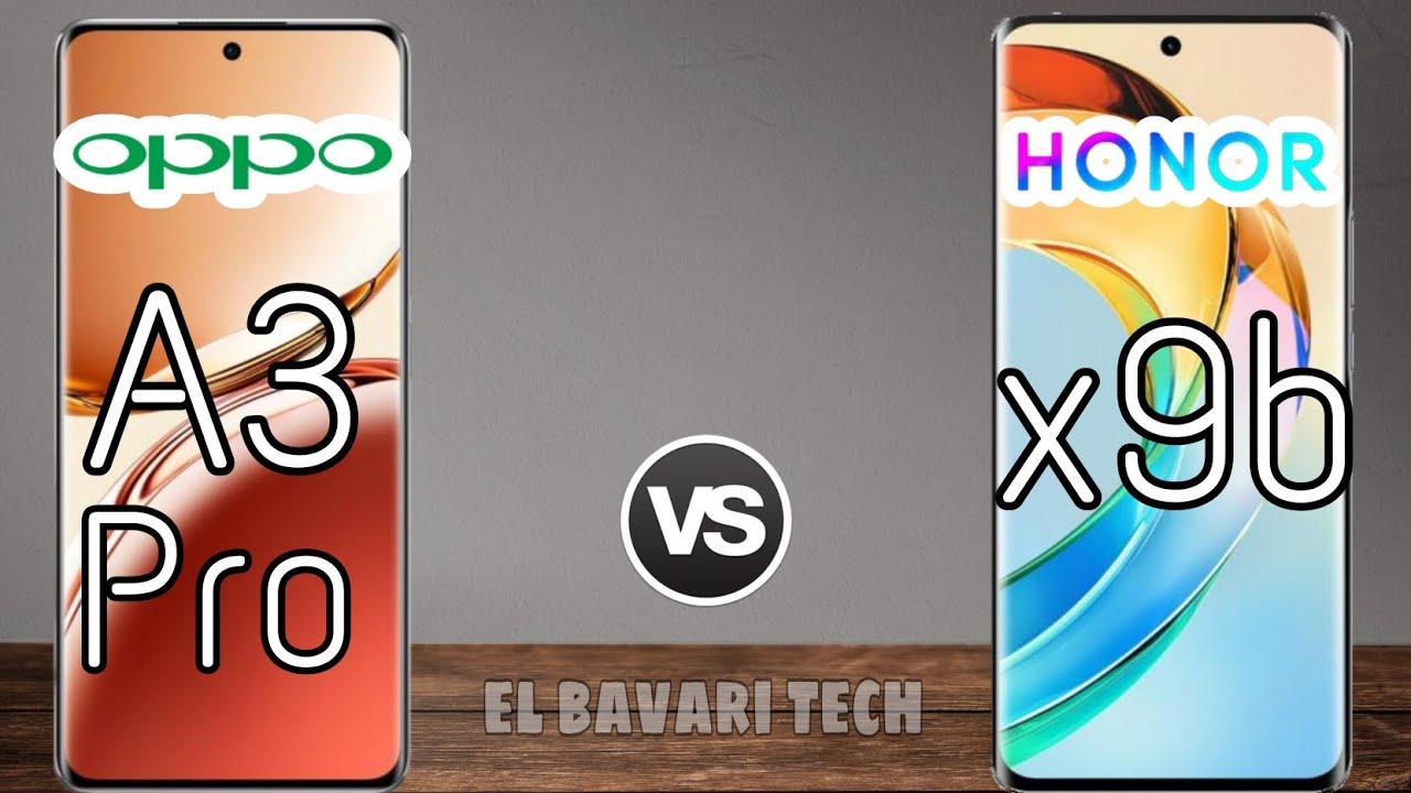 مقارنة بين Oppo A3 Pro vs Honor X9B - YouTube
