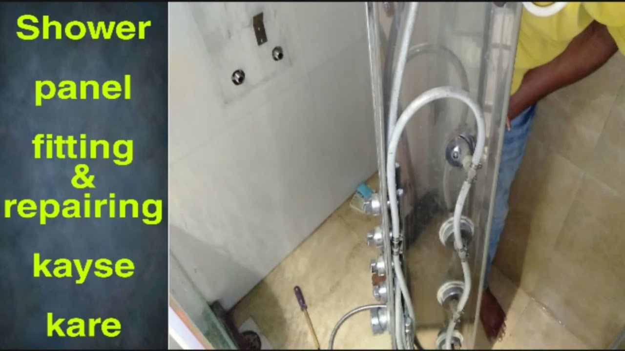 Shower Panel repairing l installation l function complete knowledge ...