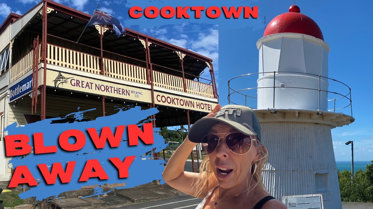 COOKTOWN TRAVEL GUIDE|NORTH QUEENSLAND AUSTRALIA - YouTube