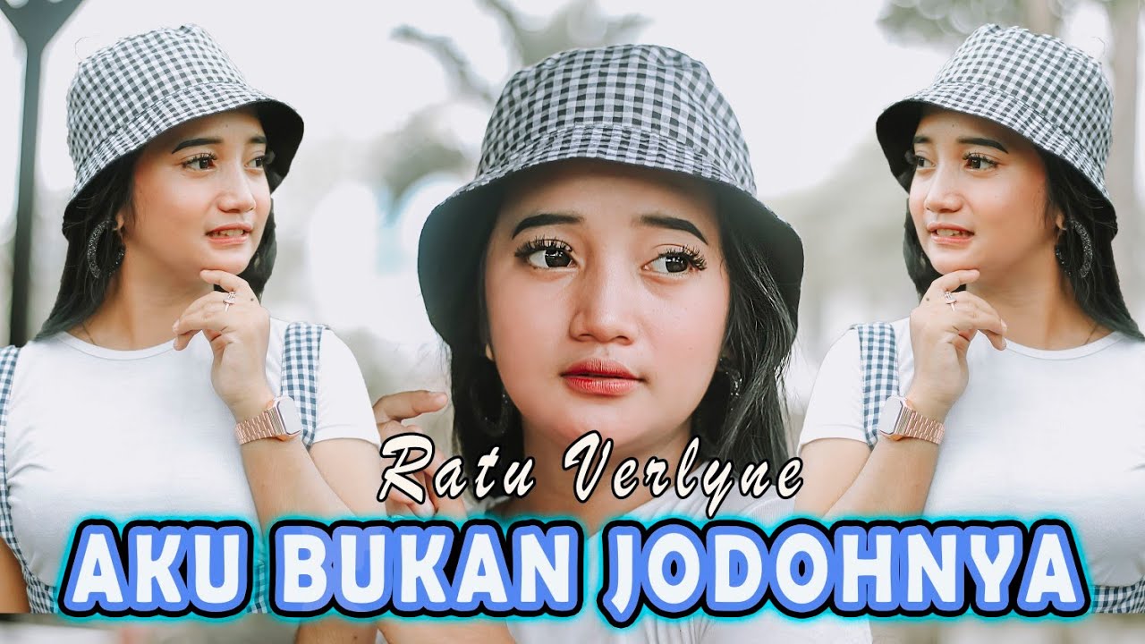 AKU BUKAN JODOHNYA - COVER RATU VERLYNE - YouTube