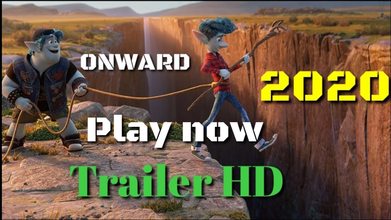 ONWARD 2020 Trailer (HD) play now - YouTube