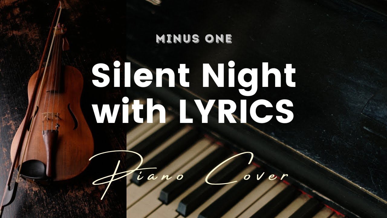 Silent Night - Key of A# - Karaoke - Minus One with LYRICS - Piano ...